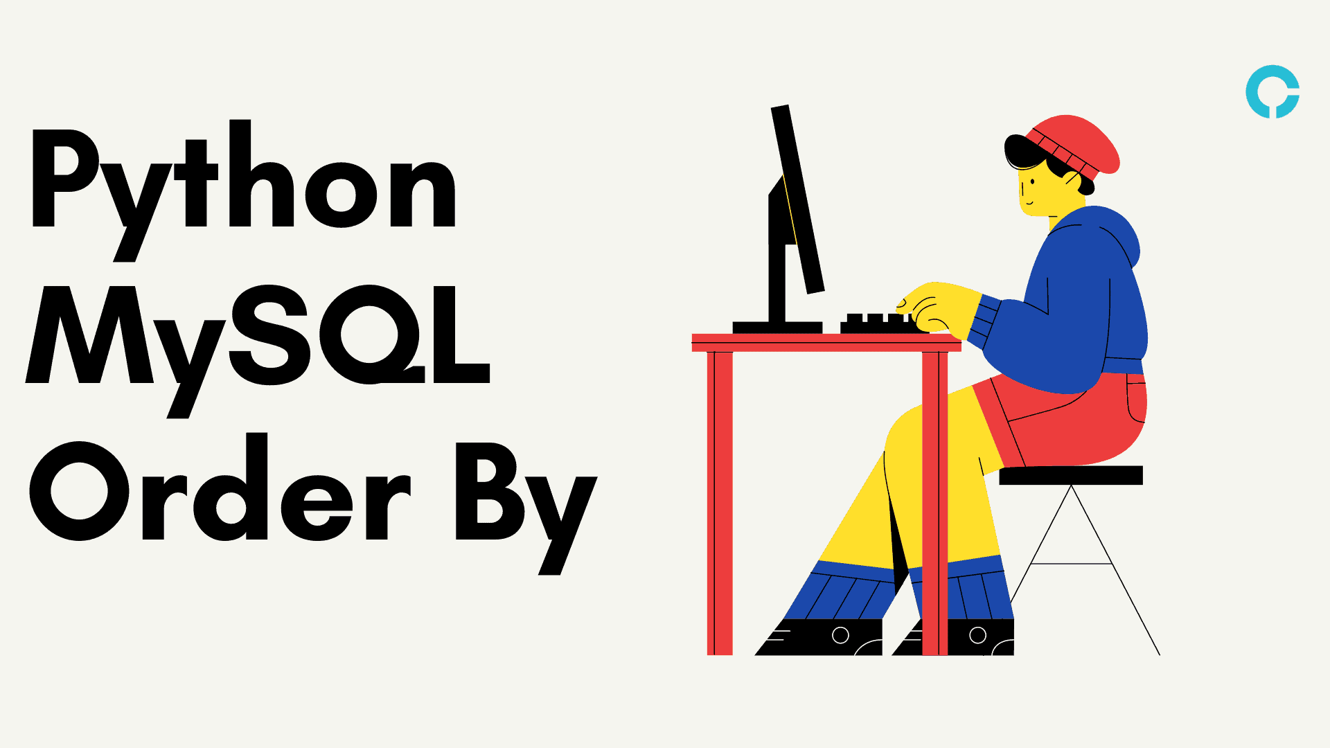 Get Started Python MySQL Order By Codingstreets