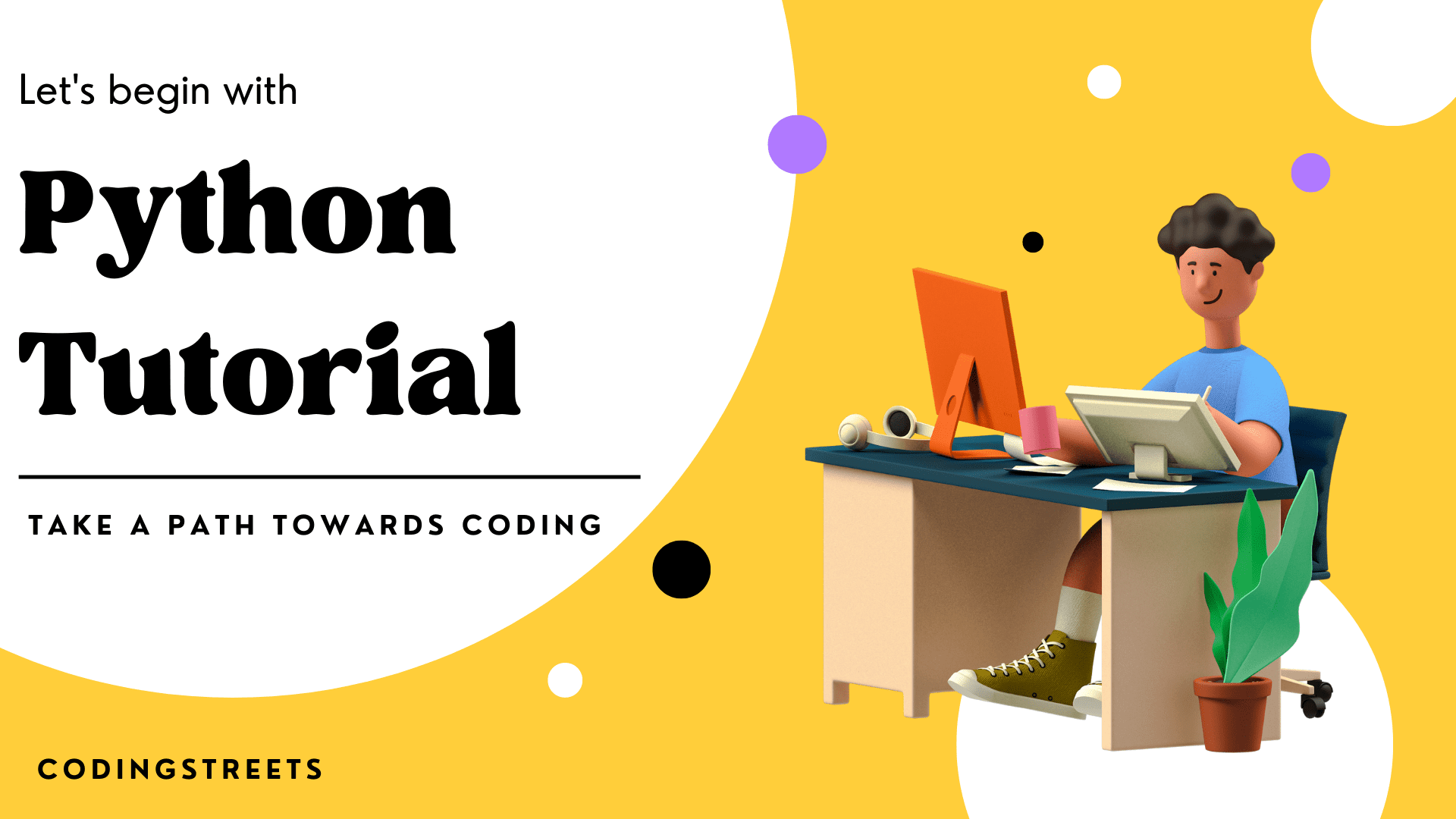 Python Tutorial - codingstreets